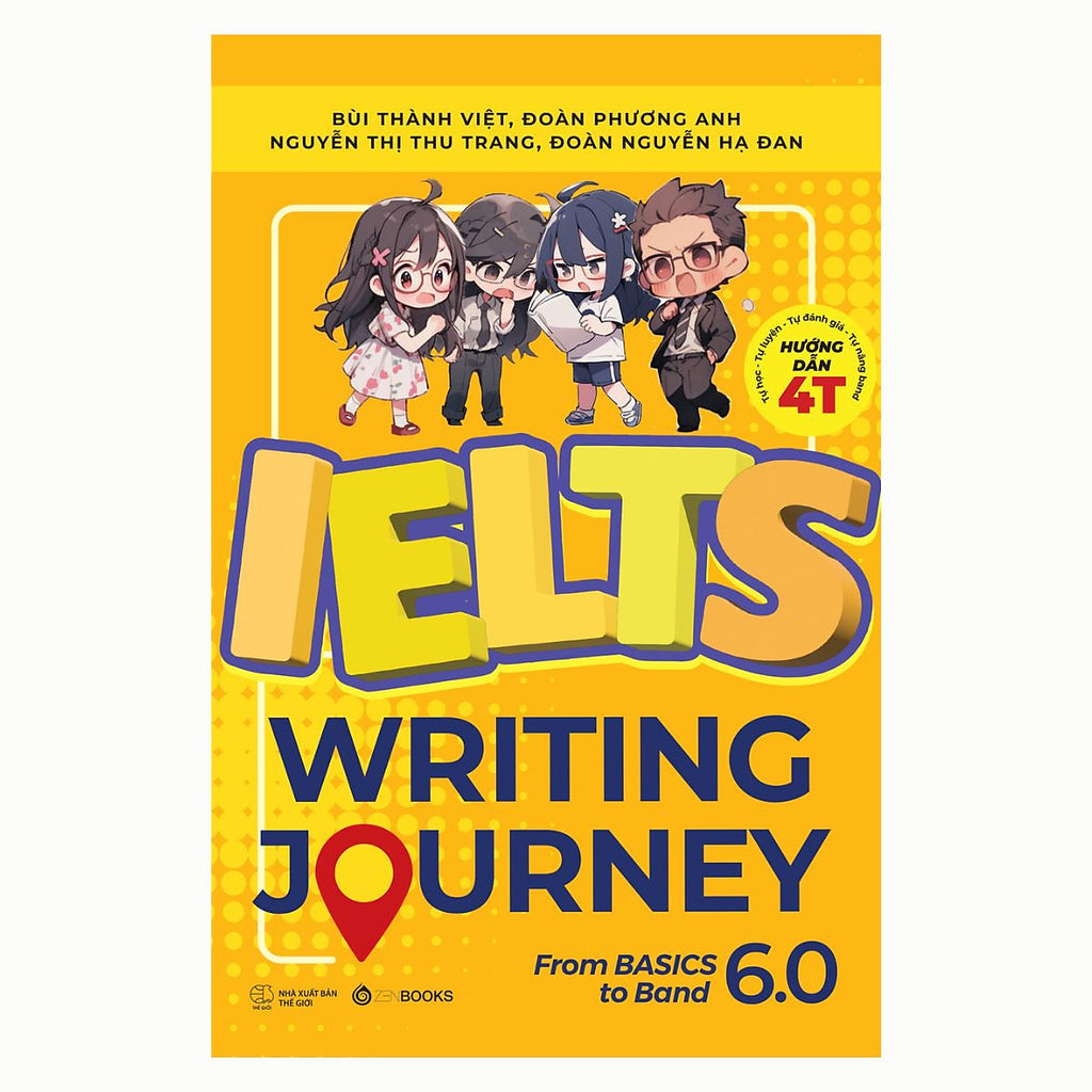 Ielts Writing Journey - From Basics To Band 6.0 – Sách Tiếng Việt