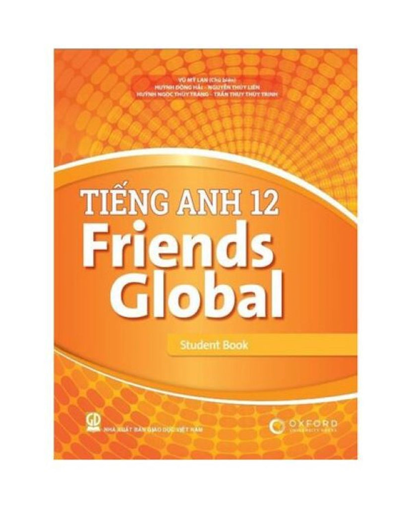 Sách Giáo Khoa Tiếng Anh 12- Friends Global - Student Book – Sách Tiếng ...