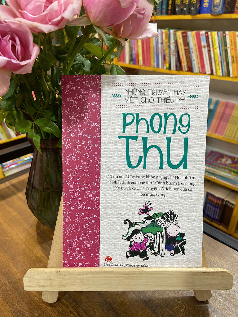 Những Truyện Hay Viết Cho Thiếu Nhi - Phong Thu – Sách Tiếng Việt