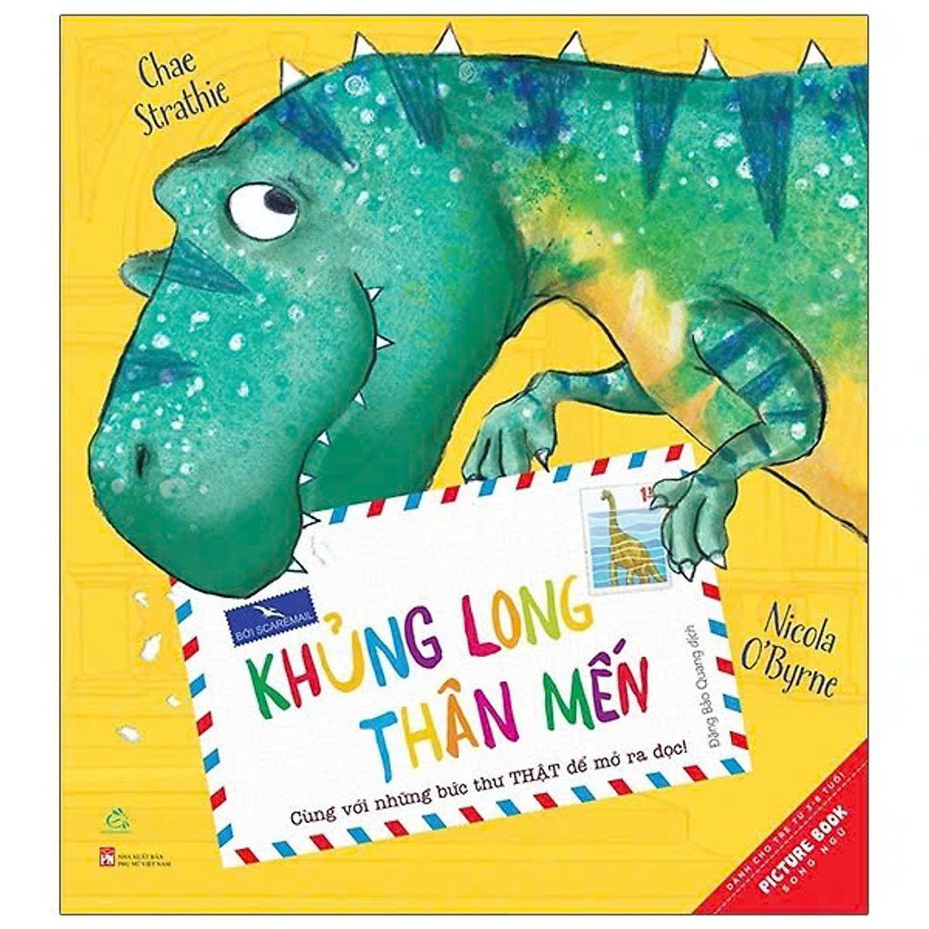 Khủng Long Thân Mến - Dear Dinosaur – Sách Tiếng Việt