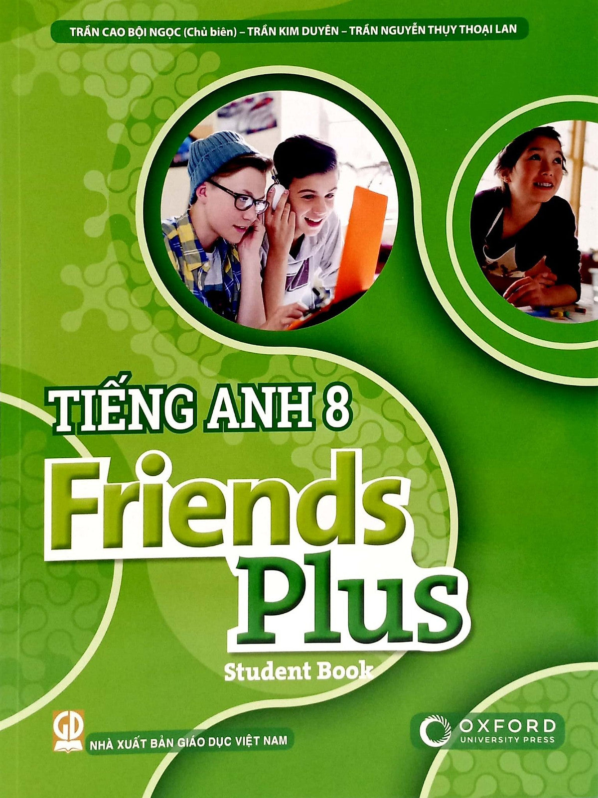 Sách Giáo Khoa Tiếng Anh 8- Friends Plus - Student Book – Sách Tiếng Việt