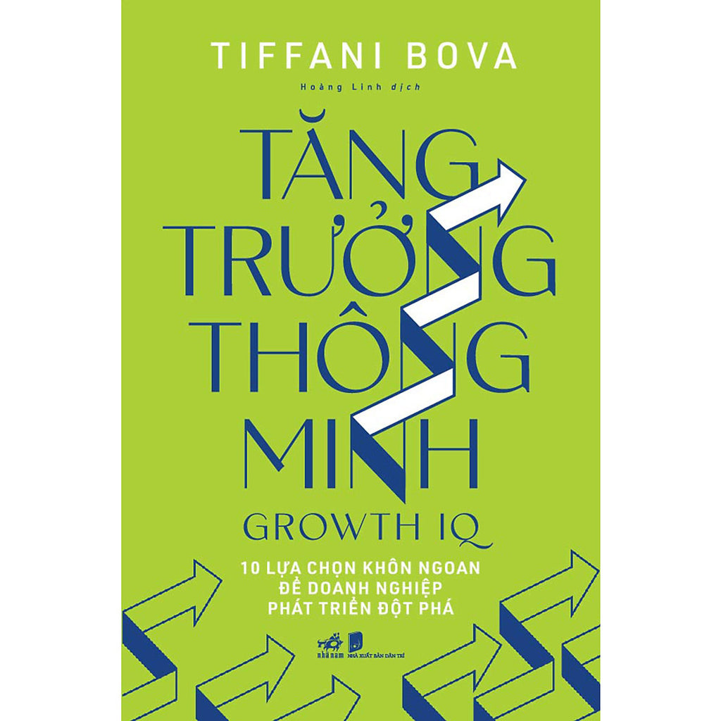 Tăng Trưởng Thông Minh - Growth Iq – Sách Tiếng Việt
