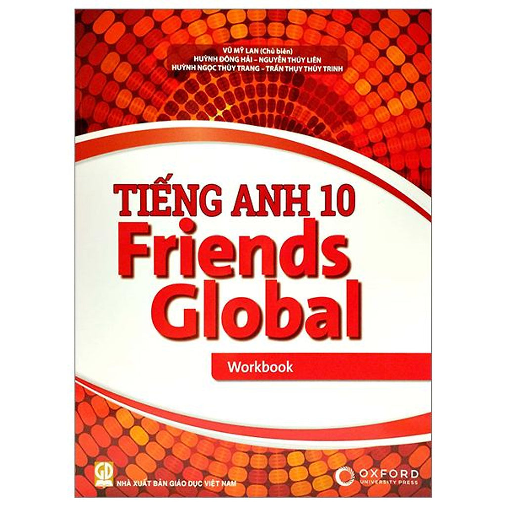 Tiếng Anh 10 Friends Global - Workbook (Tái Bản 2023) – Sách Tiếng Việt