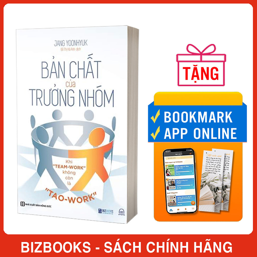 Bản Chất Của Trưởng Nhóm - Khi Team-Work"Không Còn Là Tao-Work – Sách ...