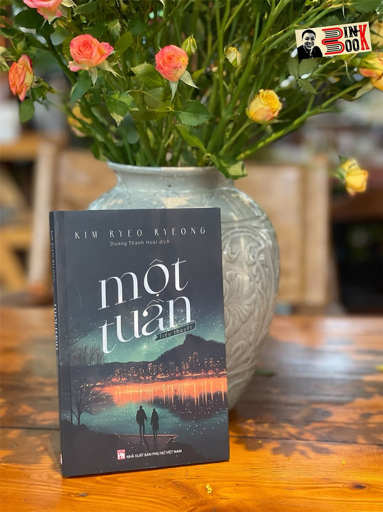 Một Tuần - Kim Ryeo Ryeong – Nxb Phụ Nữ Việt Nam – Sách Tiếng Việt