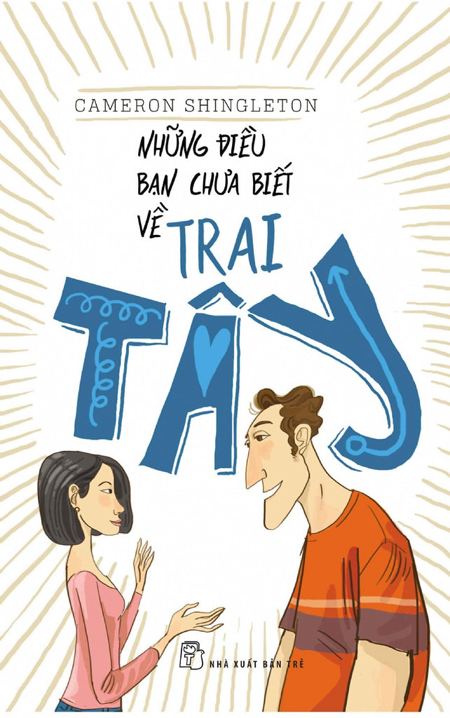 Những Điều Bạn Chưa Biết Về Trai Tây – Sách Tiếng Việt