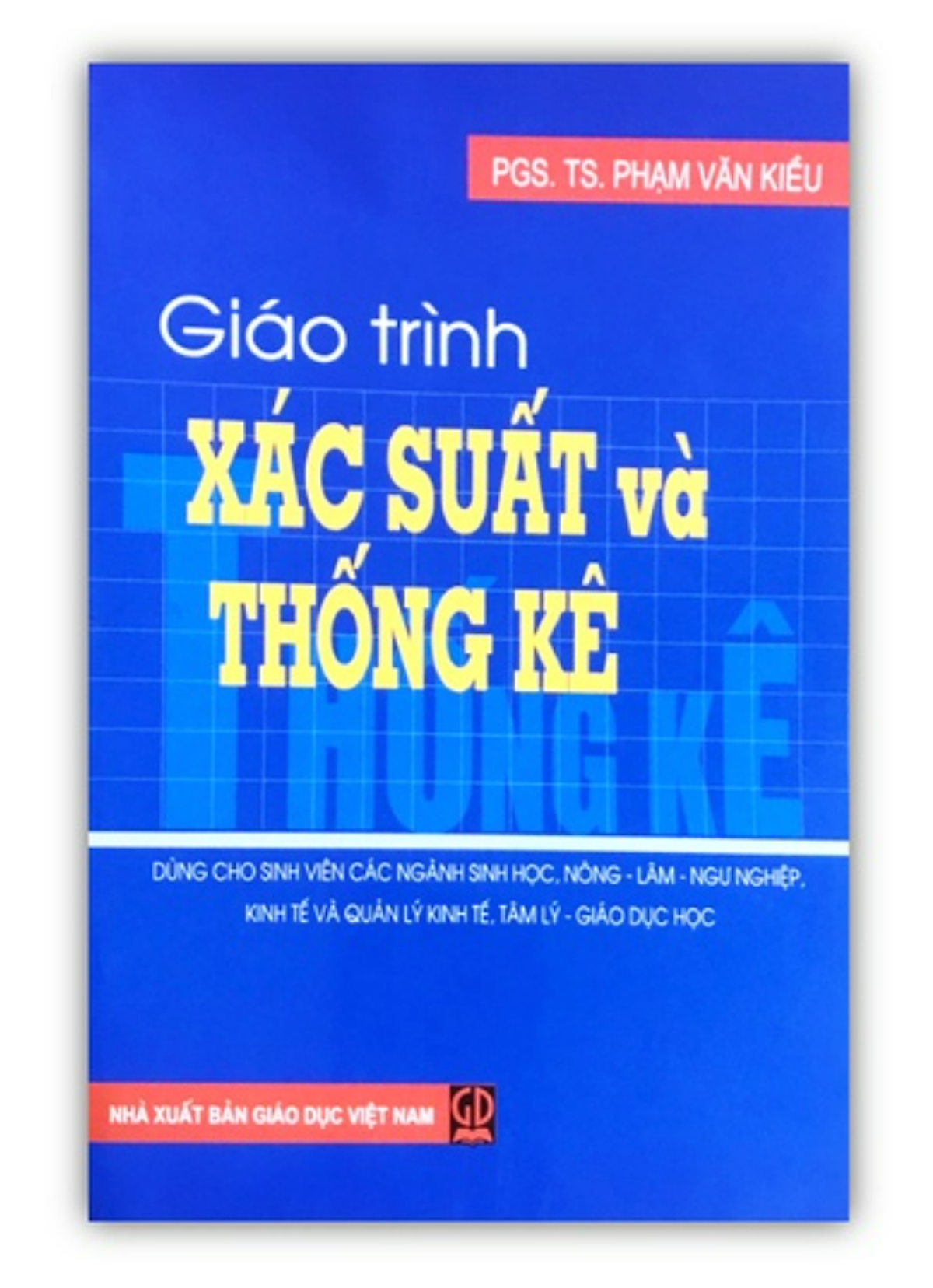 Sách - Giáo Trình Xác Suất Và Thống Kê (Dn) – Sách Tiếng Việt