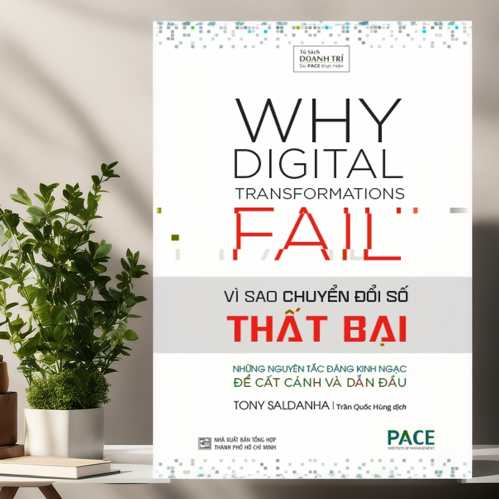 Vì Sao Chuyển Đổi Số Thất Bại (Why Digital Transformations Fail) - 185 ...
