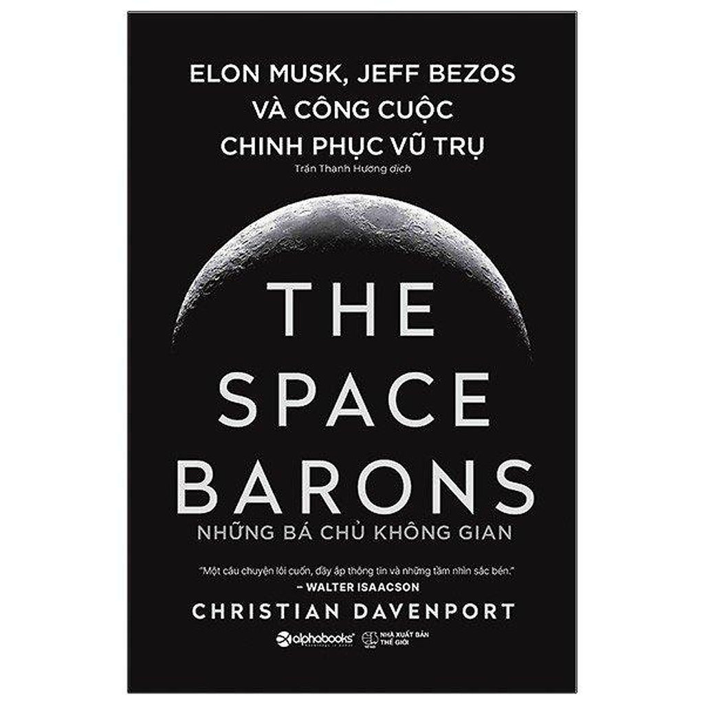 Những Bá Chủ Không Gian - The Space Barons – Sách Tiếng Việt