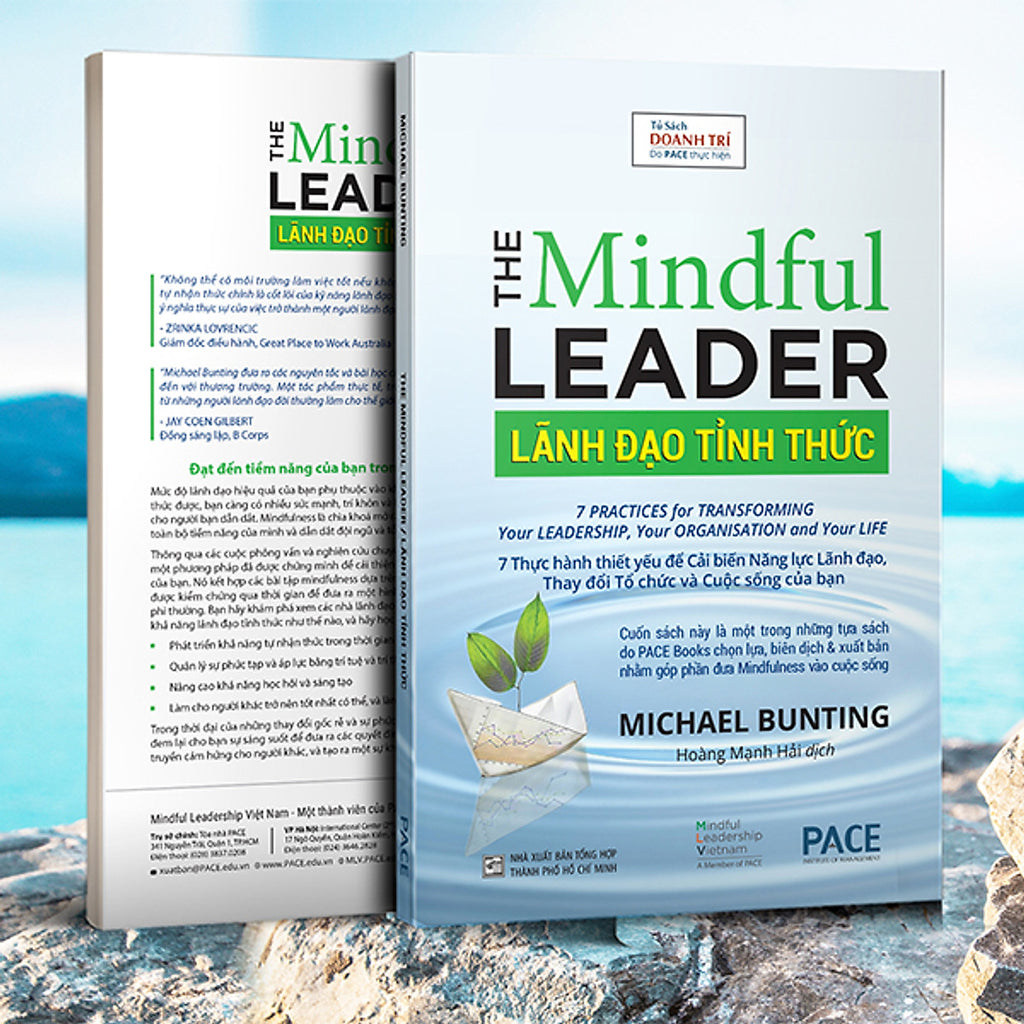 Sách Pace Books - Lãnh Đạo Tỉnh Thức (The Mindful Leader) - Michael Bu ...