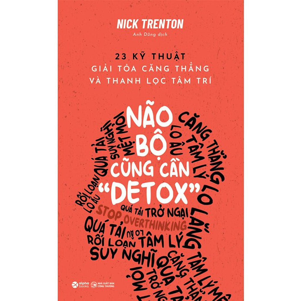 Não Bộ Cũng Cần "Detox" - Nick Trenton - Anh Dũng Dịch - (Bìa Mềm ...