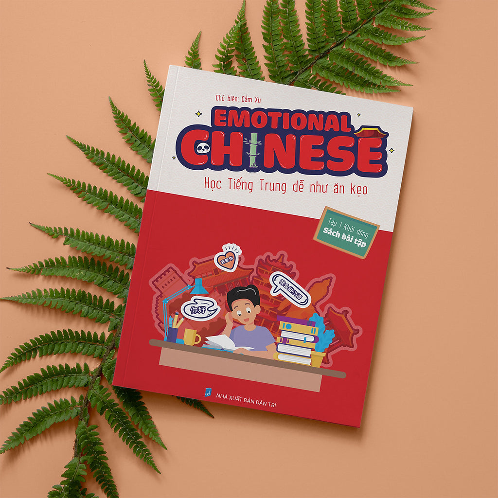 Sách Bài Tập Emotional Chinese Tiếng Trung Cảm Xúc - Tập 1 Khởi Động ...
