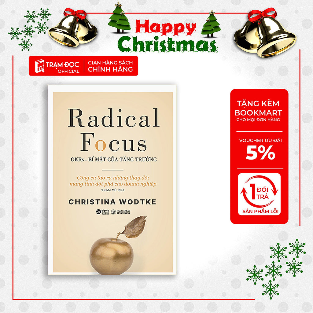 Trạm Đọc Official | Sách: Radical Focus - Okrs - Bí Mật Của Tăng Trưởn ...